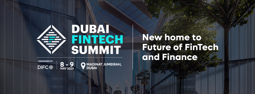 Dubai FinTech Summit 2023 | FTAHK